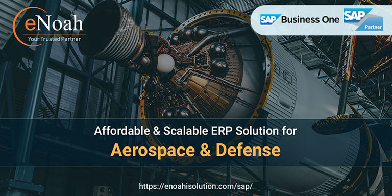 Choosing the Ideal ERP for Aerospace Component Manufacturing